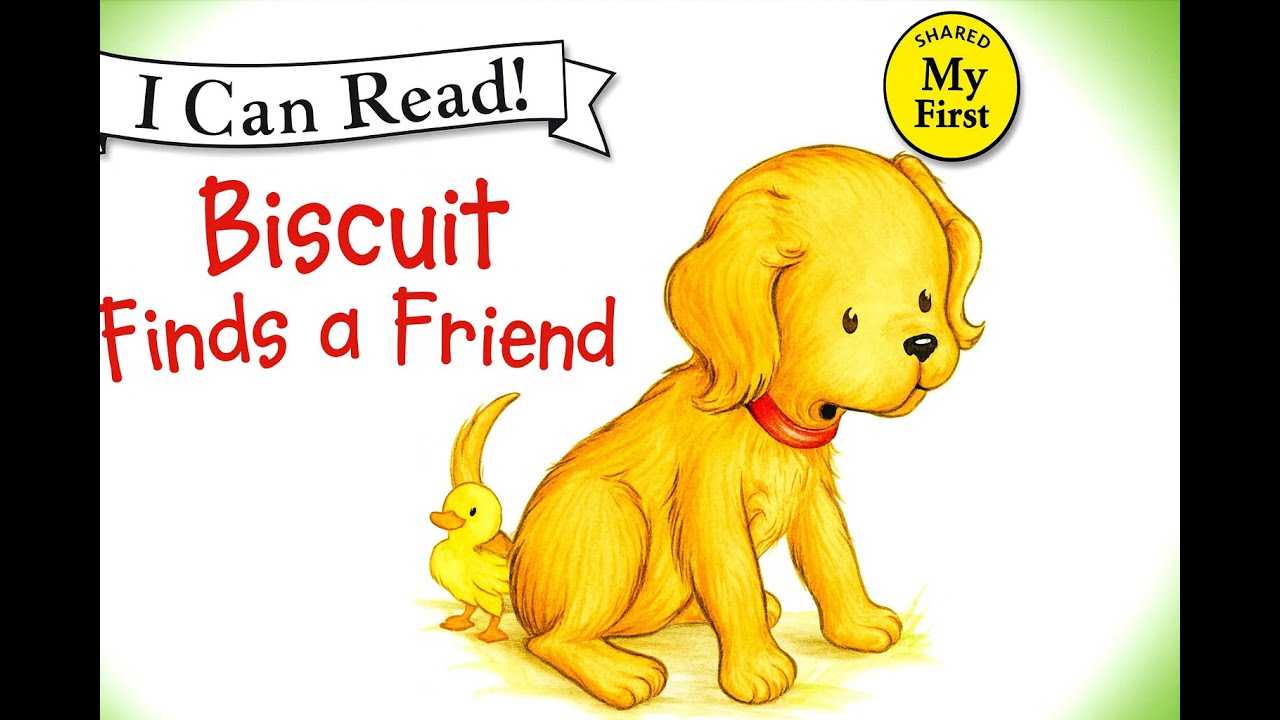 Biscuit Finds a Friend 🐶📚 | Read-Aloud Story for Kids | I Can Read! My ...