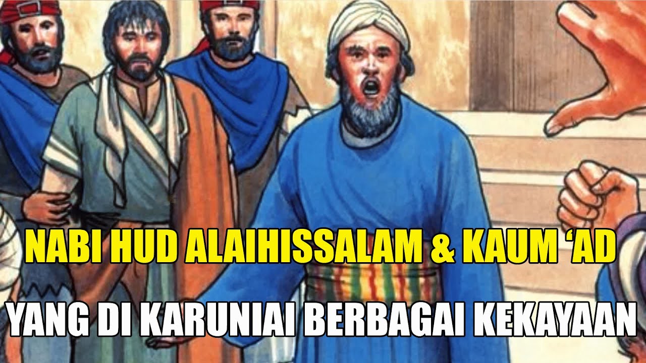 NABI HUD DENGAN KAUM 'AD @CHANNELEDUKASIISLAMI - YouTube