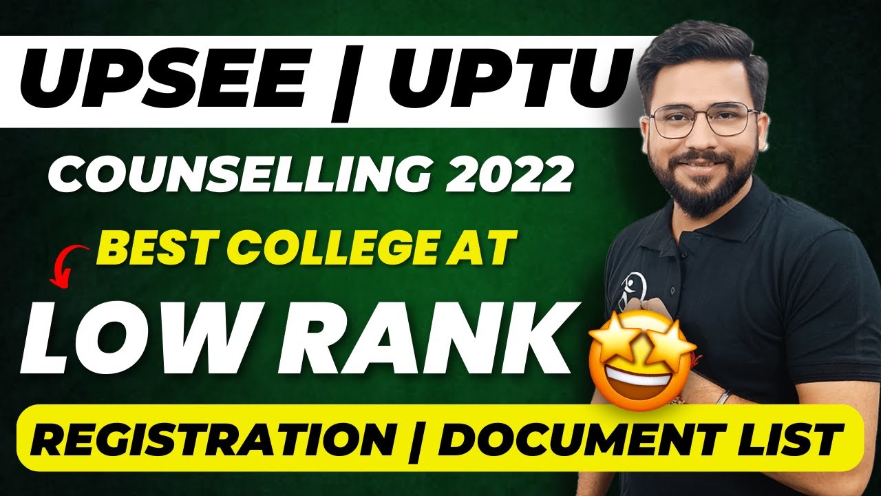 UPSEE Counselling 2022 Registration Choice Filling Document List upsee-counselling-2022-registration-choice-filling-document-list