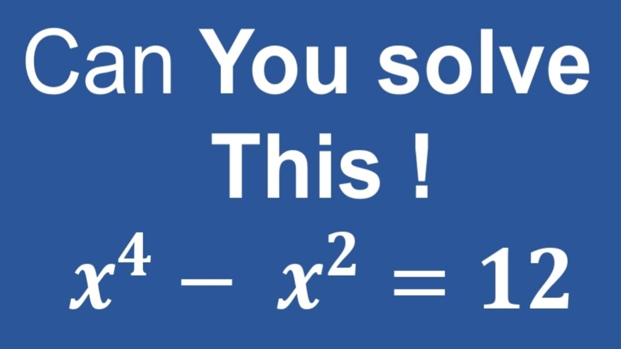 A Brilliant Algebra Problem || Can You Solve This ?? - YouTube