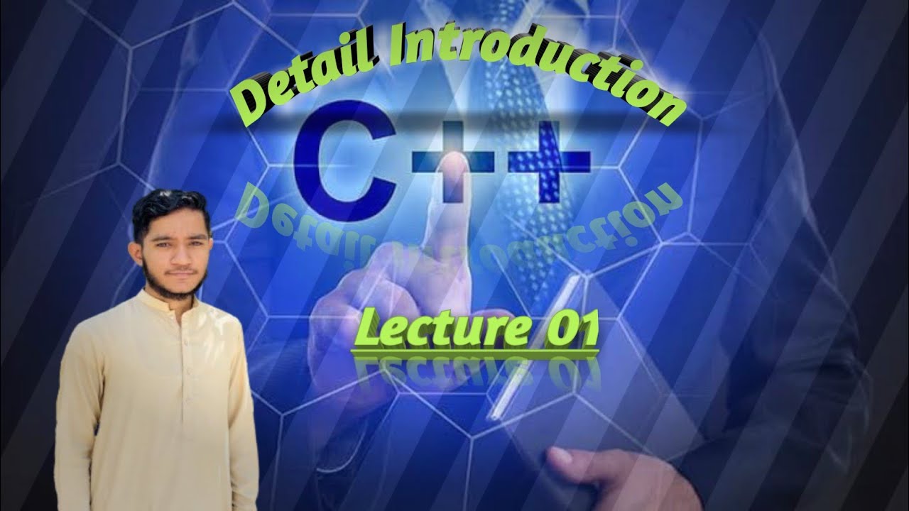 Introduction to C++ Programming language ( Urdu) | Lecture 01 Part 01 ...
