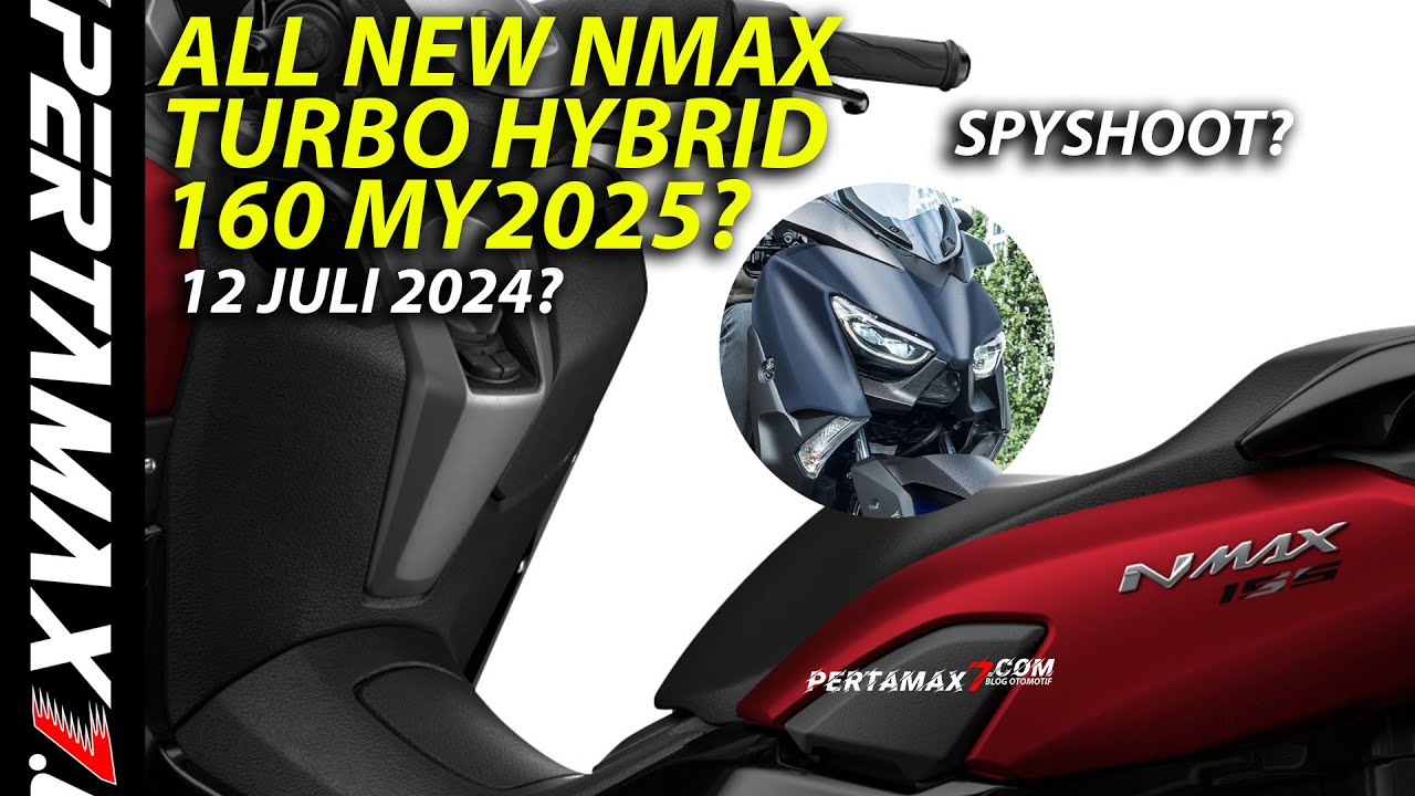 Gosip Launching Yamaha All New NMAX 160 Turbo Hybrid 12 Juli 2024 ...