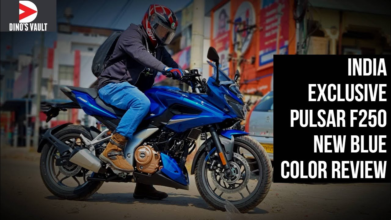 India Exclusive Pulsar F250 New Blue Color Review Walkaround and City ...