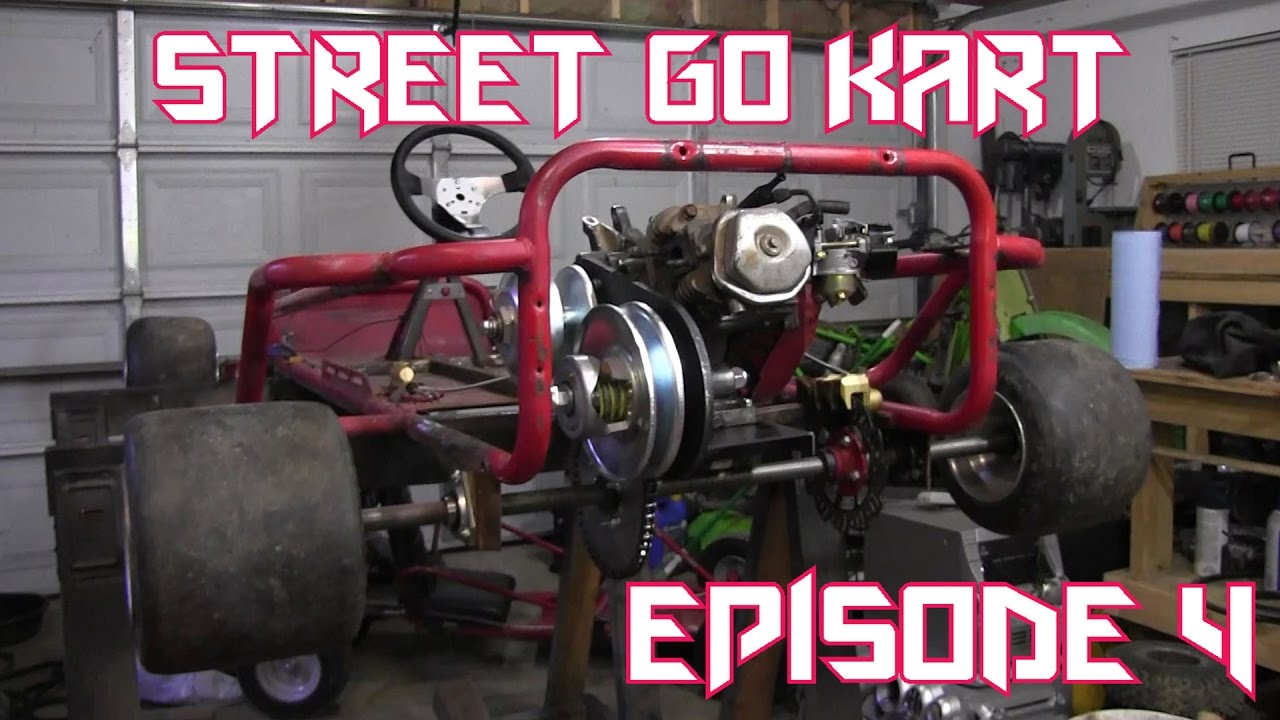 Street Go Kart Build Ep 4 - YouTube