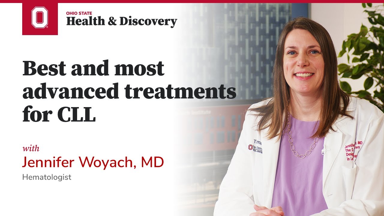 Best and most advanced treatments for CLL | OSUCCC – James - YouTube