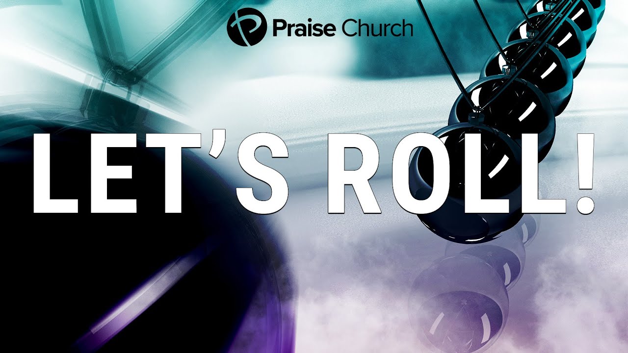 February 5, 2023 9:00am - Let's Roll - The Baptism of the Holy Spirit ...