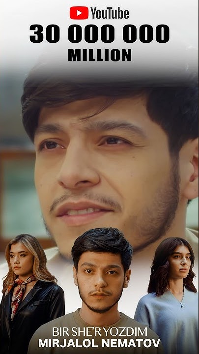 30 Million (Bir sher yozdim) - YouTube