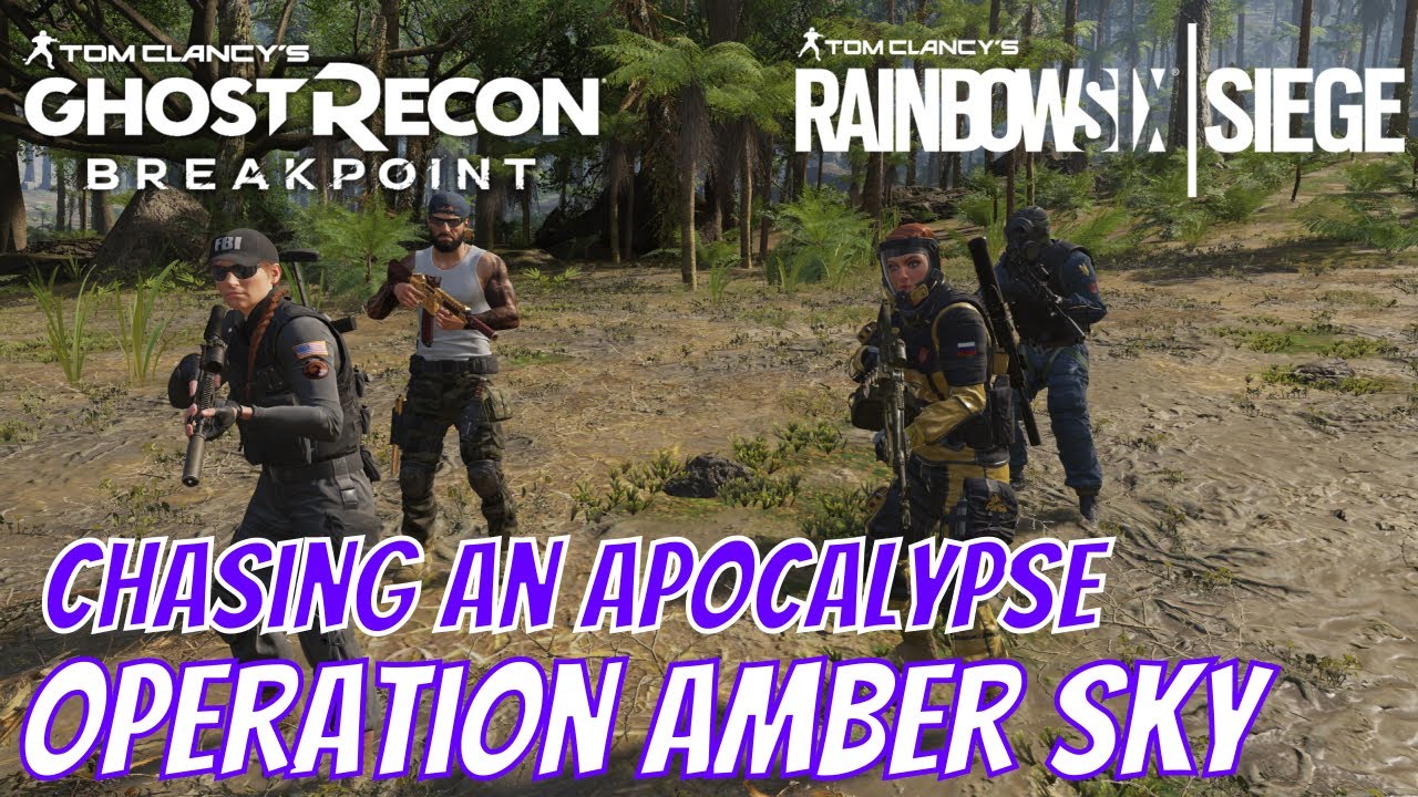 Ghost Recon Breakpoint | Chasing an Apocalypse | Operation Amber Sky ...