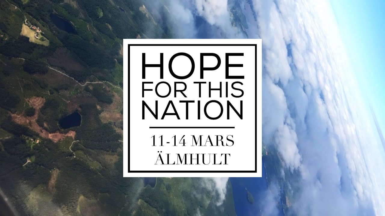 HOPE FOR THIS NATION – ÄLMHULT - Svenska kyrkan - YouTube