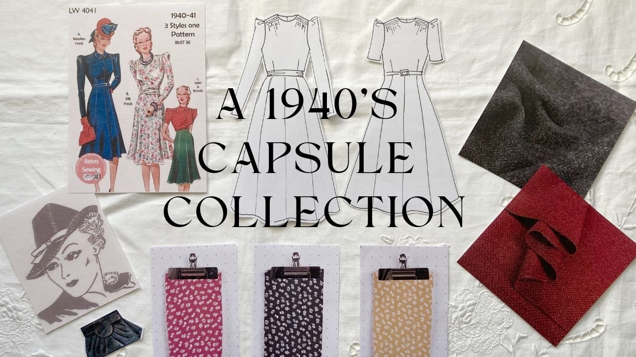 A 1940's-inspired Capsule Collection You Can Sew Today! - YouTube