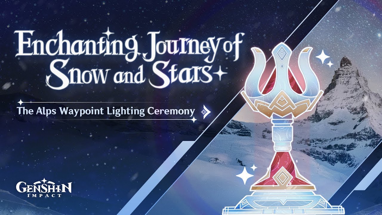 Genshin Impact| Enchanting Journey of Snow and Stars: The Alps Waypoint ...