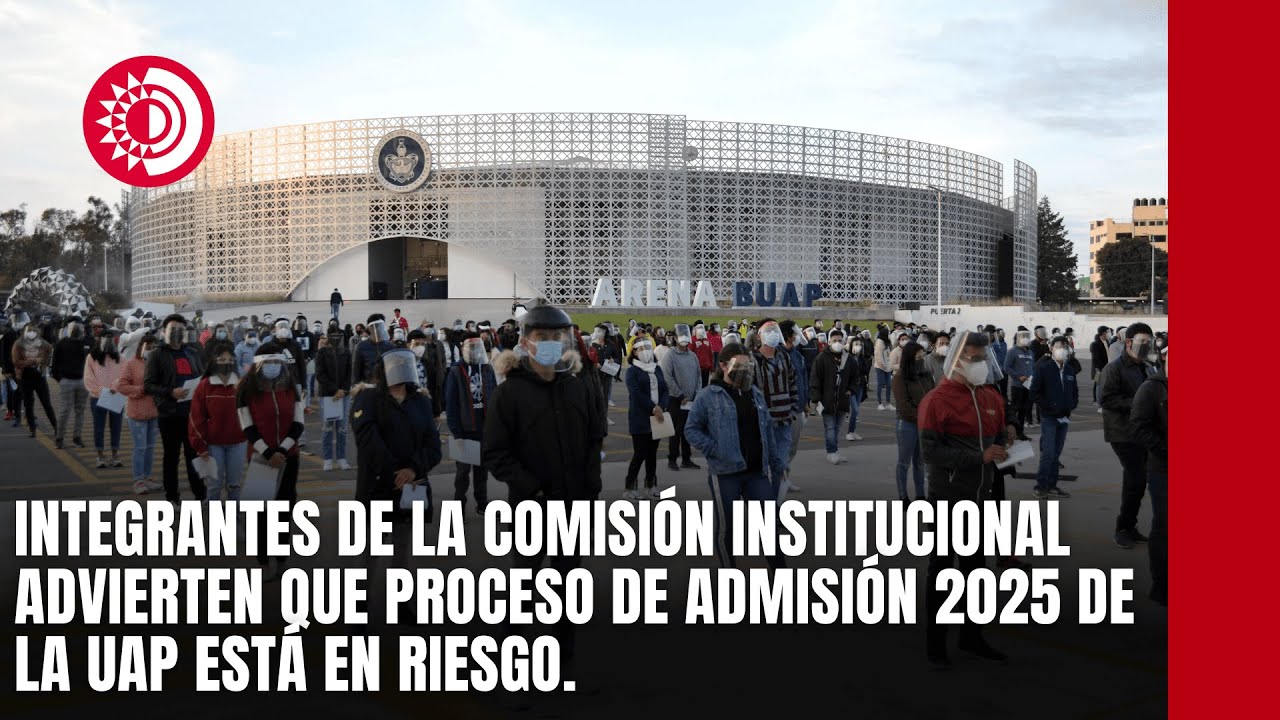 Proceso de admisión 2025 de la UAP está en riesgo: Comisión ...