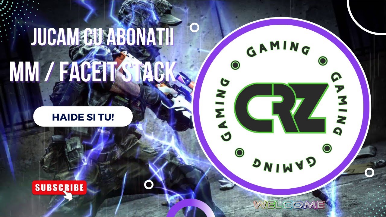 (LIVE:RO) CS:GO - MM cu Abonatii si Faceit Stack. - YouTube