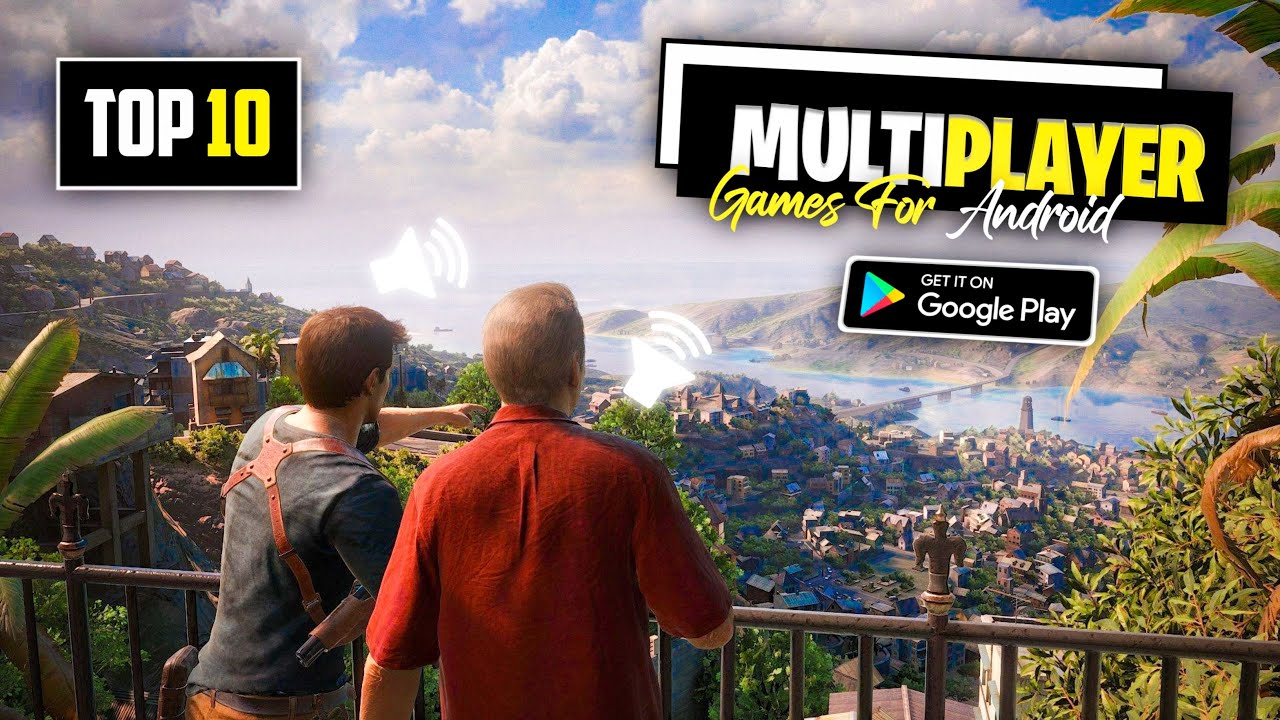 Top 10 Online Multiplayer Games for Android in 2024 | 10 Best ...