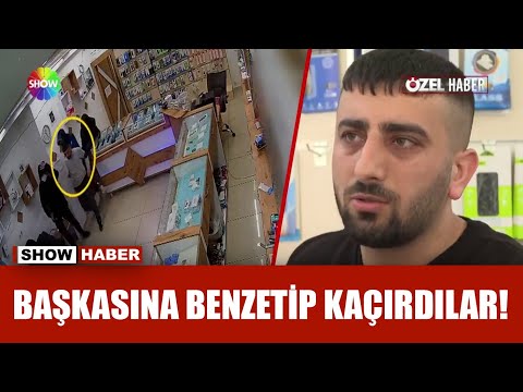 Yanlış adamı kaçırdılar!