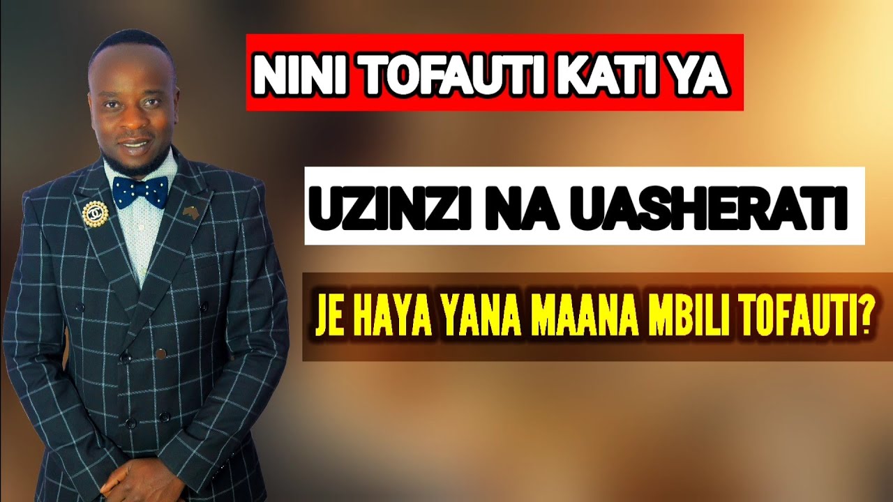 NI NINI TOFAUTI KATI YA UZINZI NA UASHERATI? - YouTube