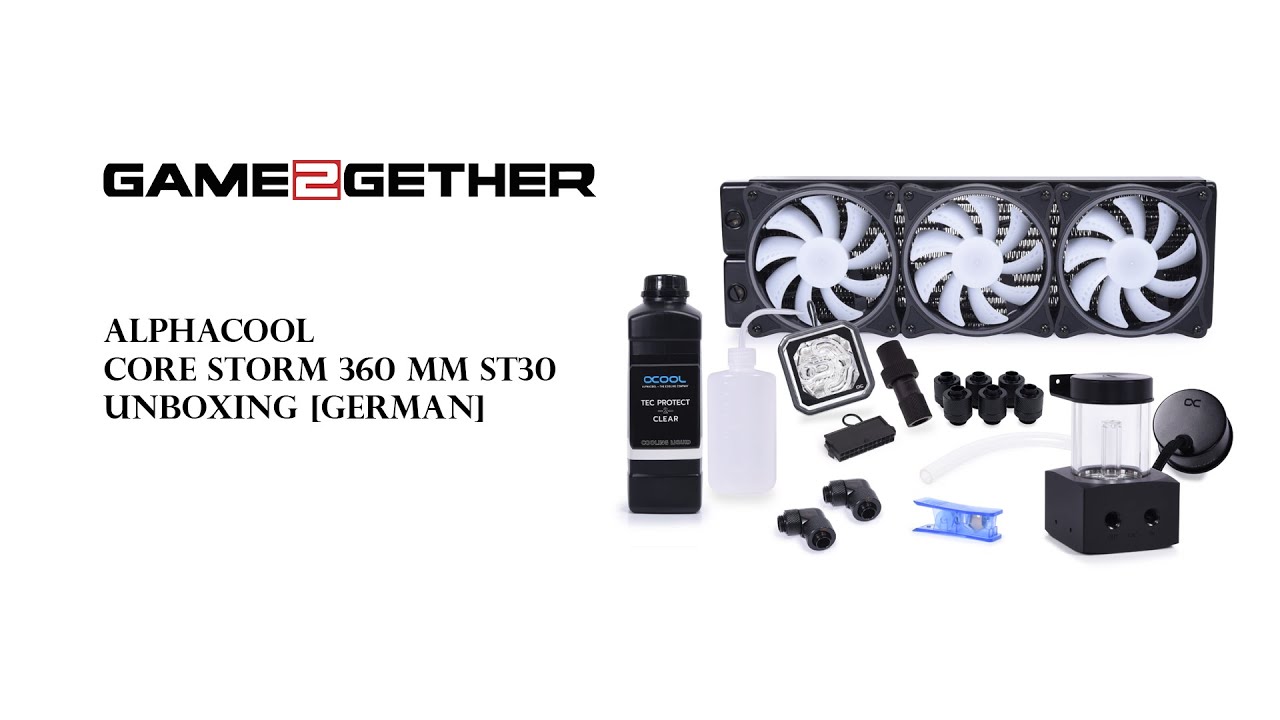 Alphacool Core Storm 360 mm ST30 Vorstellung/Einbau [GERMAN] - YouTube