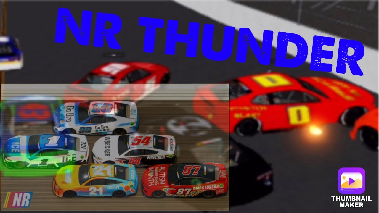 NR THUNDER | Nascar Roblox | Crazy Race nascar cup series - YouTube