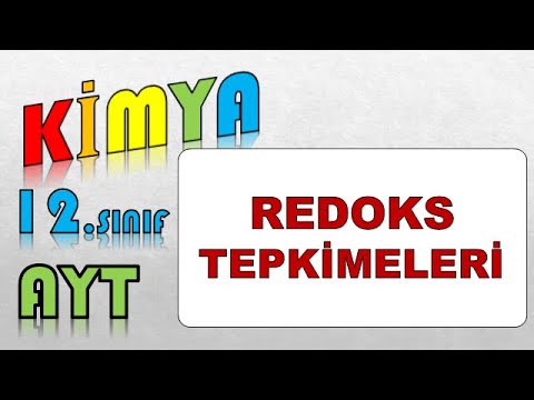 12.Sınıf / AYT Kimya  - REDOKS TEPKİMELERİ