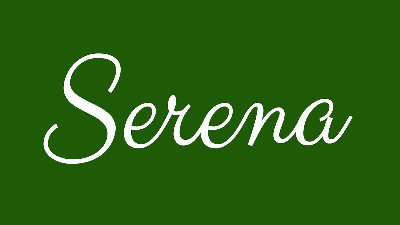 Learn how to Sign the Name Serena Stylishly in Cursive Writing - YouTube