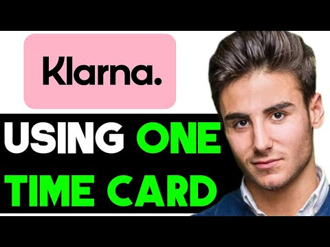 HOW TO USE KLARNA ONE TIME CARD UK 2025! (FULL GUIDE) - YouTube