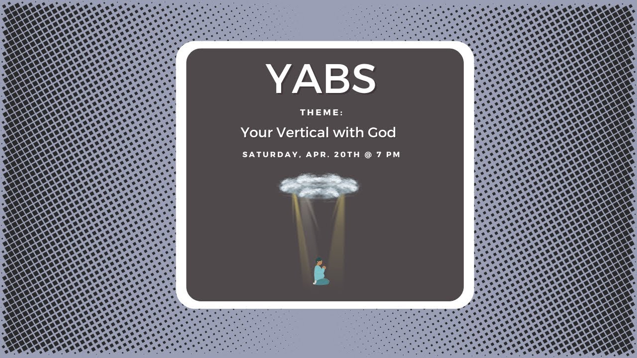 YABS - Your Vertical with God - YouTube