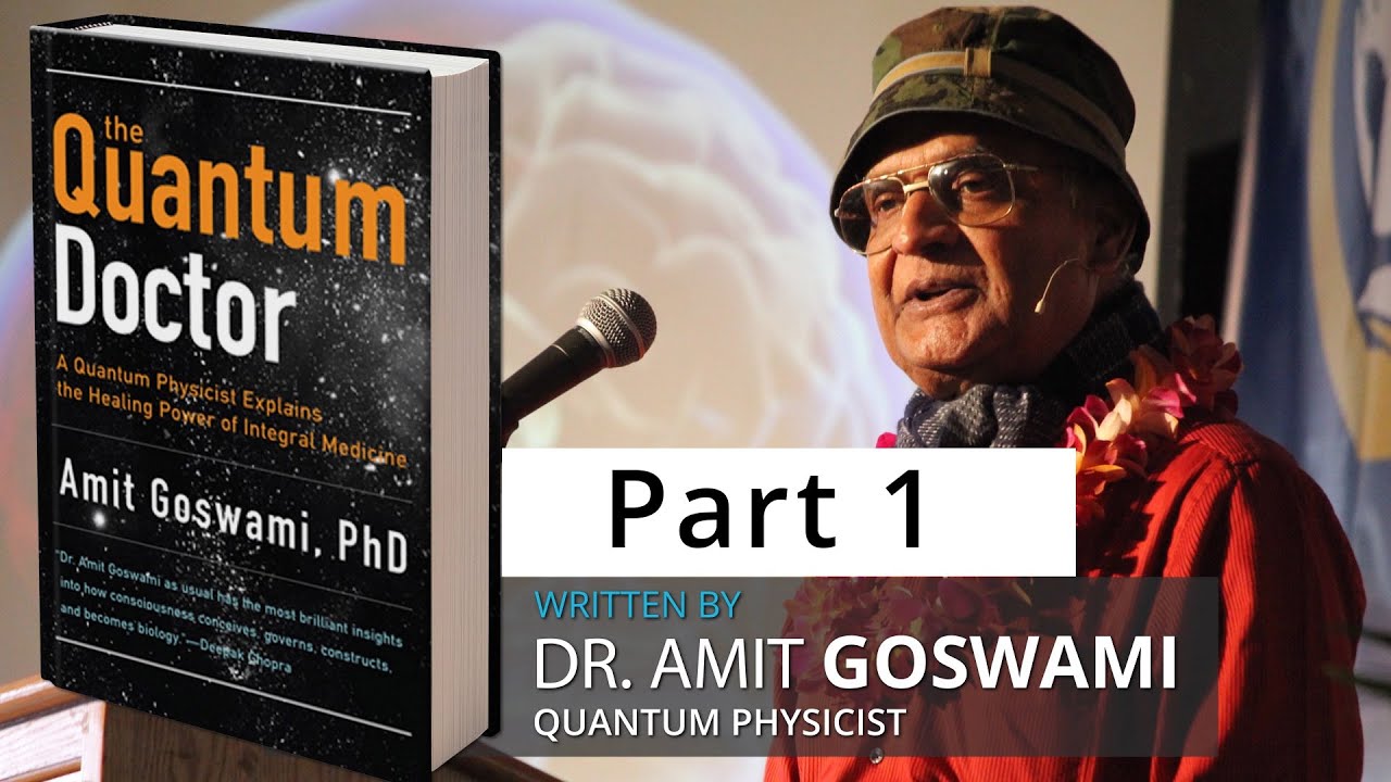 Gifts to Medicine - The Quantum Doctor VideoBook - Part 1 - YouTube