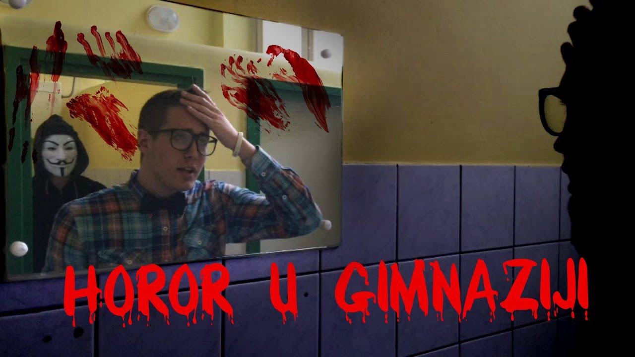 Horor u Gimnaziji - YouTube