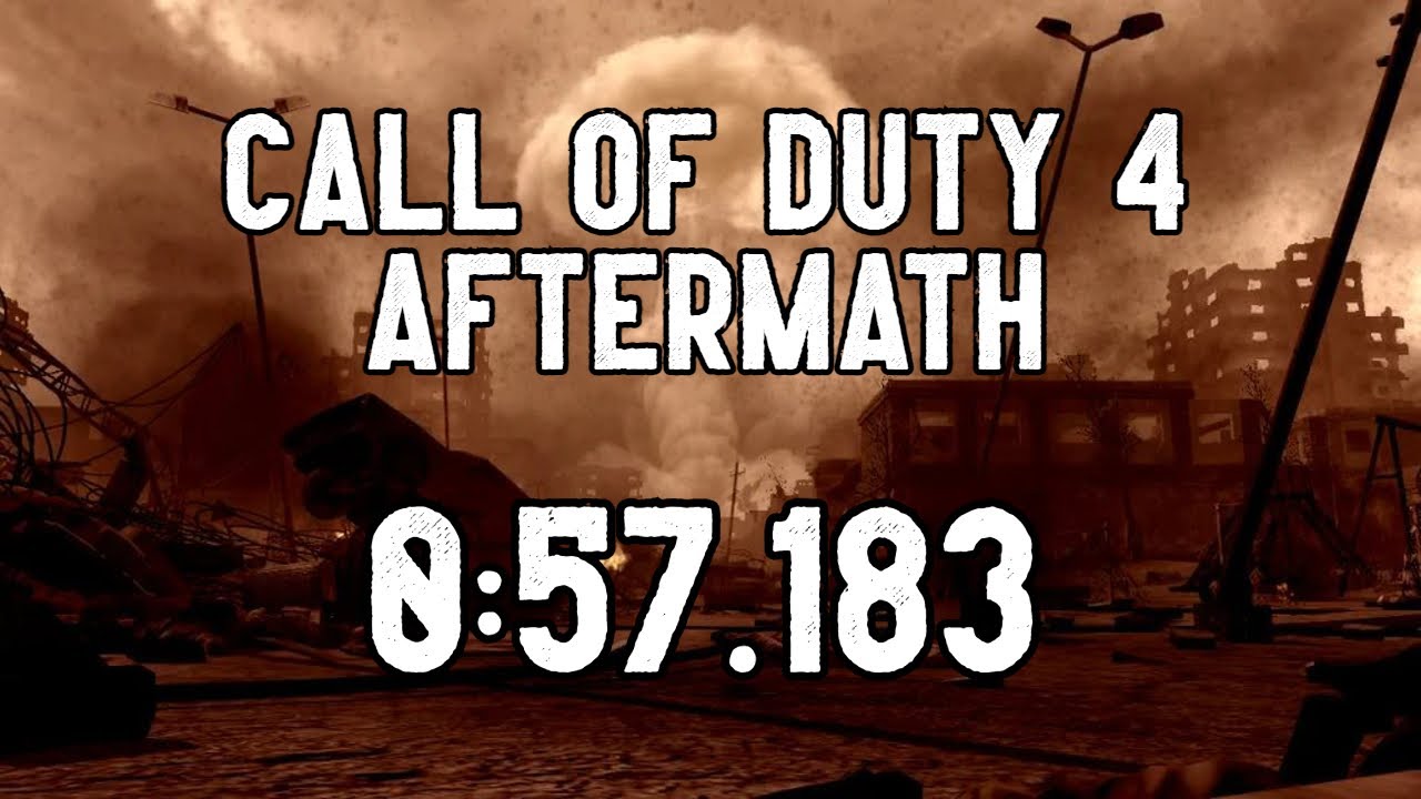 CoD4 - Aftermath "Speedrun" 0:57.183 - YouTube
