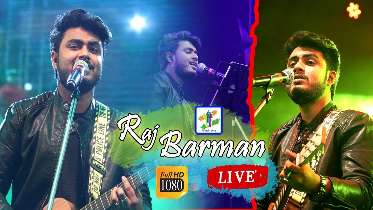 Raj Barman LIVE at Panihati Utsav 26 12 2018 Part 1 - YouTube