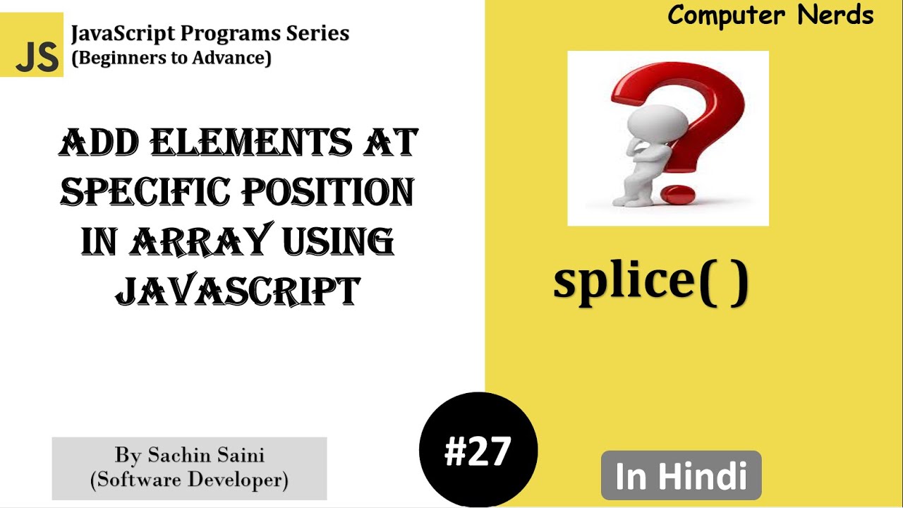 27 How To Add Element At Specific Index Using Splice JavaScript 27 How To Add Element At Specific Index Using Splice JavaScript