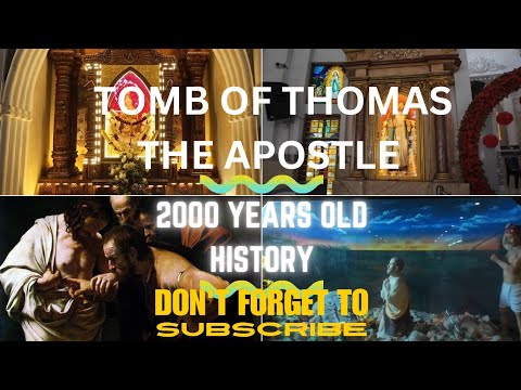 Tomb of "Thomas the apostle", San Thome Basilica, India. National ...