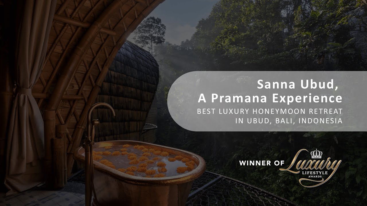 Sanna Ubud, A Pramana Experience Awarded Best Luxury Honeymoon Retreat ...