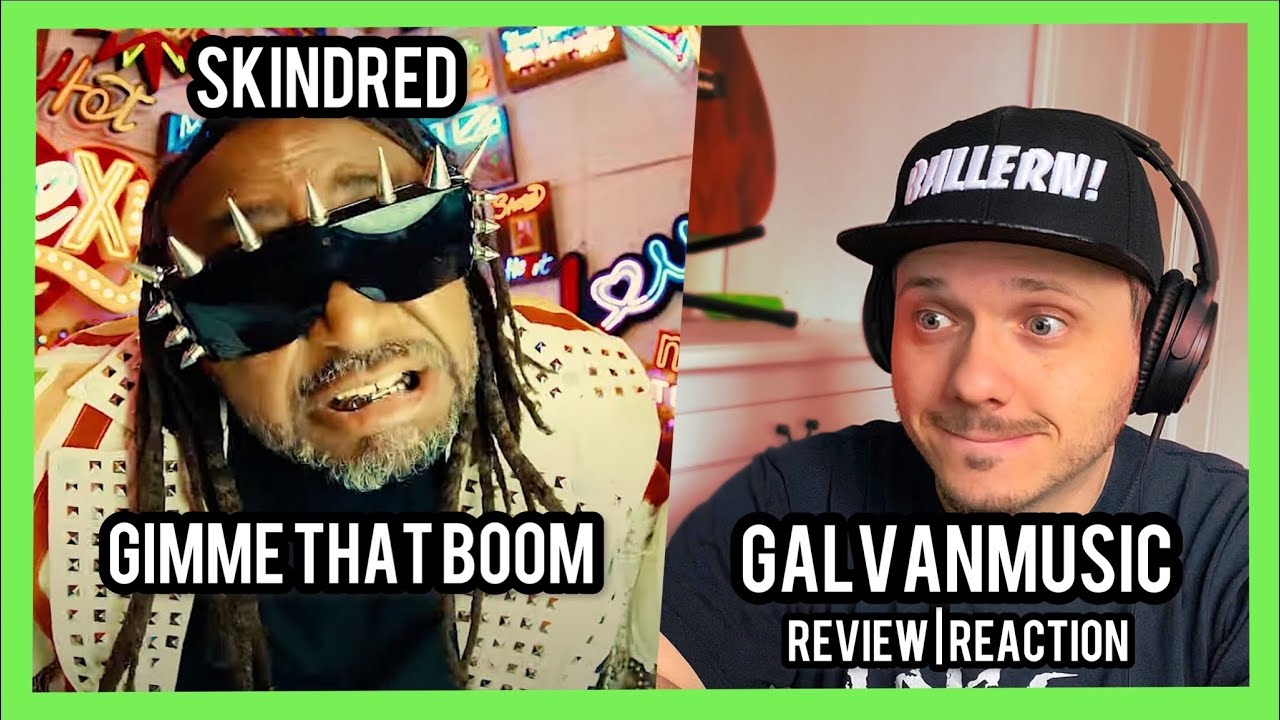 Skindred | Gimme That Boom | Metal Musician Honest Reaction/Review ...
