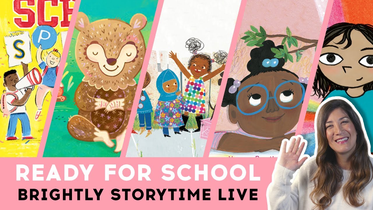 Brightly Storytime LIVE: Ready for School! - YouTube
