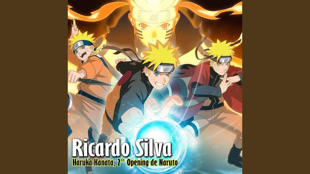 Haruka Kanata (2° Opening de Naruto) - YouTube
