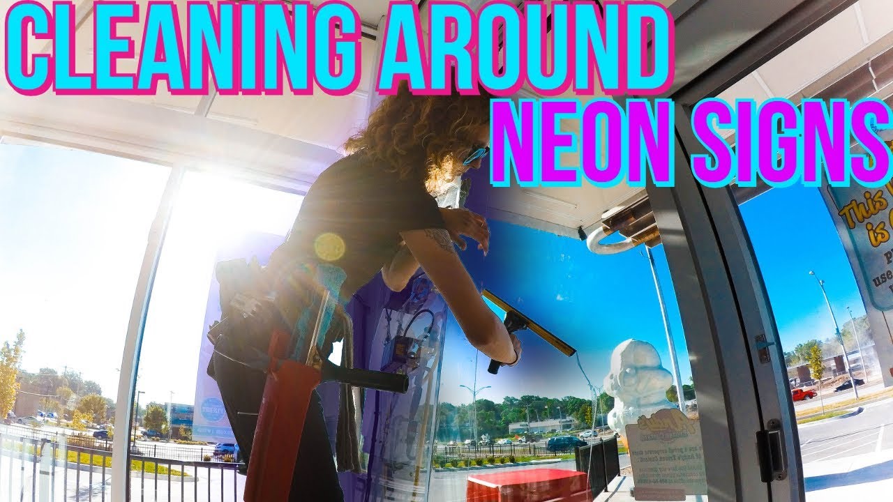 Cleaning Windows Around Neon Signs - YouTube