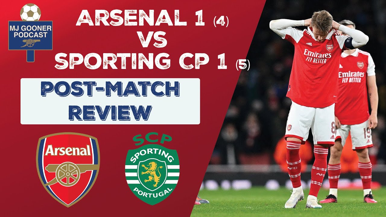 Arsenal 2022/2023 Post-Match Review | Arsenal vs Sporting CP | WE ARE ...