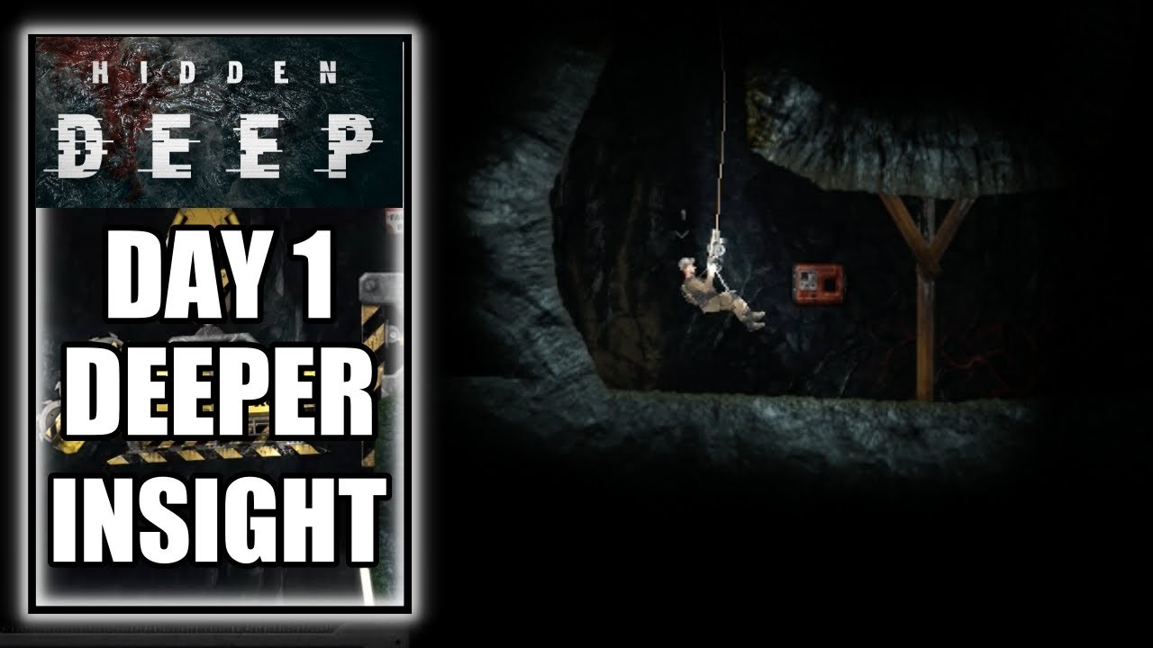 Hidden Deep – Day 1: Deeper Insight - Tutorial and Prologue - YouTube