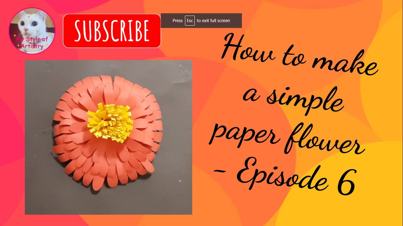 How To Make A Simple Paper Flower Episode 6 YouTube how-to-make-a-simple-paper-flower-episode-6-youtube