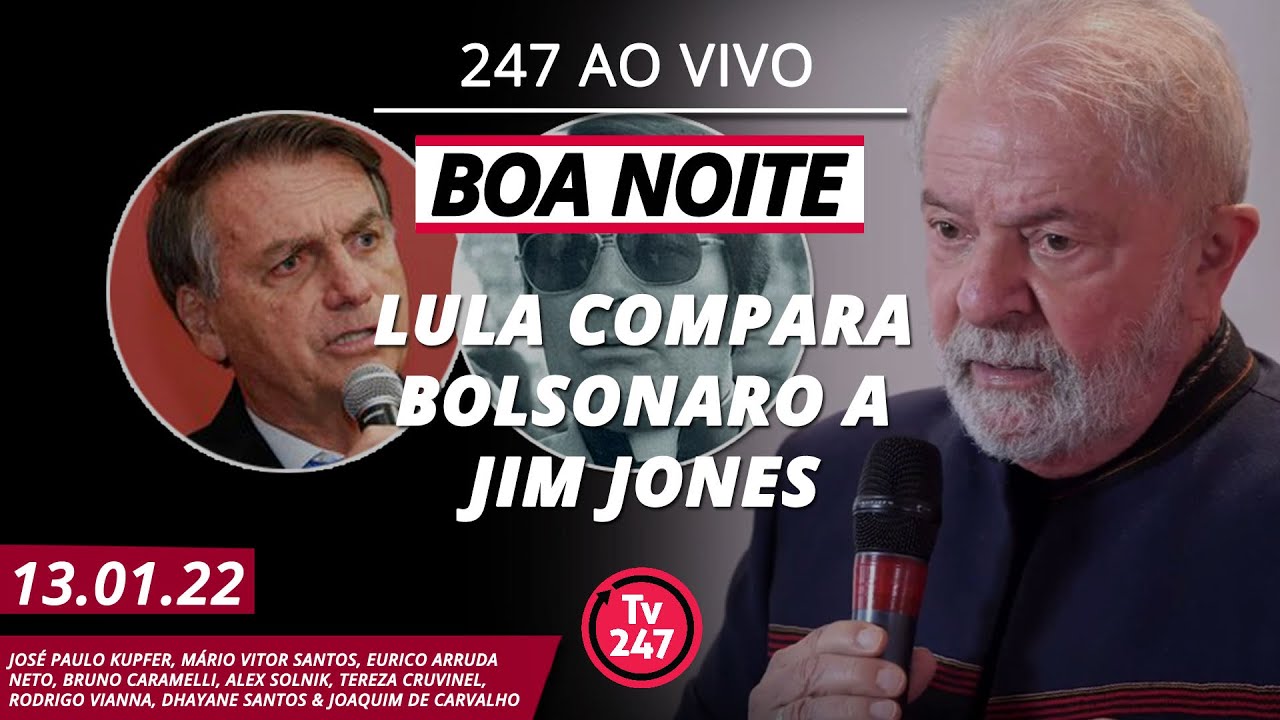 boa-noite-247-lula-compara-bolsonaro-a-jim-jones-religioso-que-levou