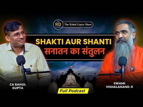 The Power–Peace Equation in Sanatan Dharma | Powers of Hinduism ft. Swami Vishalanand #podcast