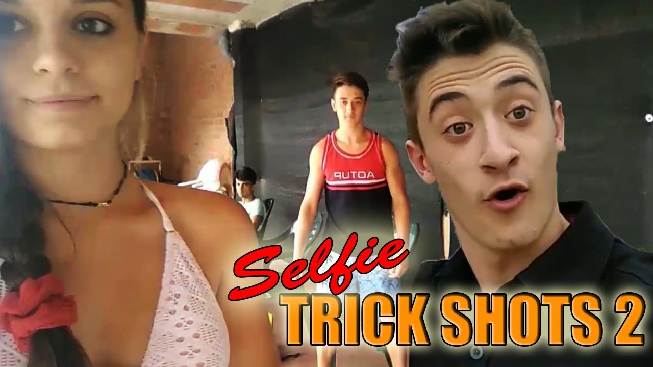 SELFIE TRICK SHOTS 2 YouTube selfie-trick-shots-2-youtube