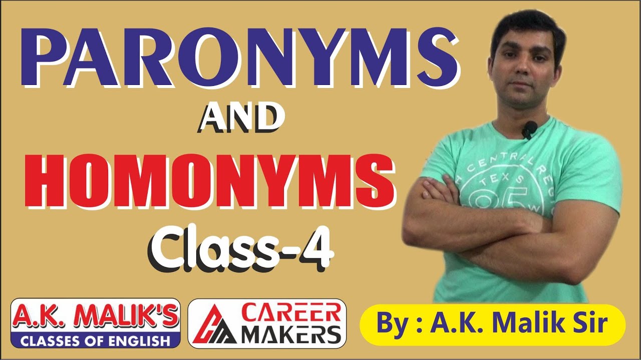 PARONYMS and HOMONYMS class 4 - YouTube