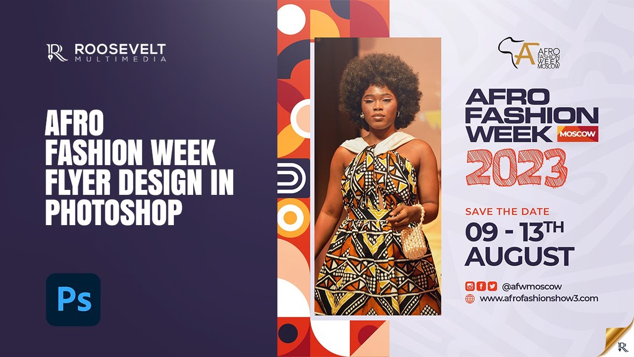 Afro Fashion Week Flyer Design - YouTube