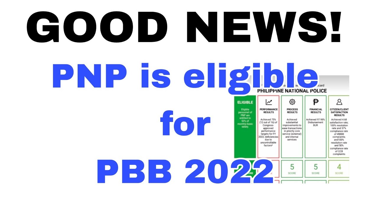 Good news! PNP eligible for PBB 2022. - YouTube