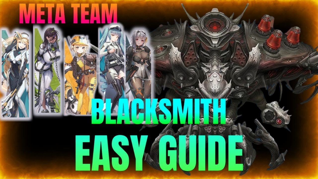 Goddess of Victory: Nikke | BLACKSMITH | EASIEST GUIDE for Special ...