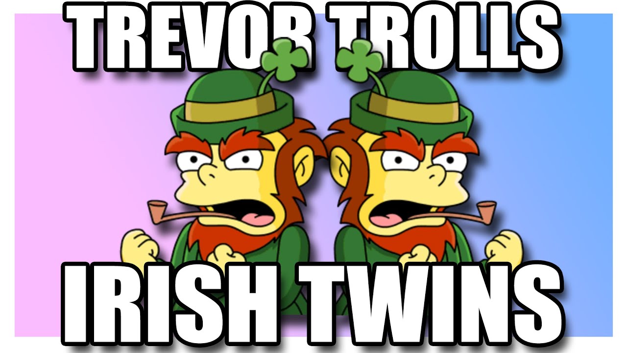 Trevor Trolls IRISH TWINS #SopranoPictures #CallofDuty #Vanguard - YouTube