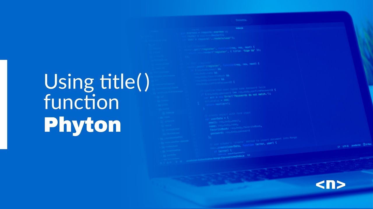 Python - Using title() function - YouTube