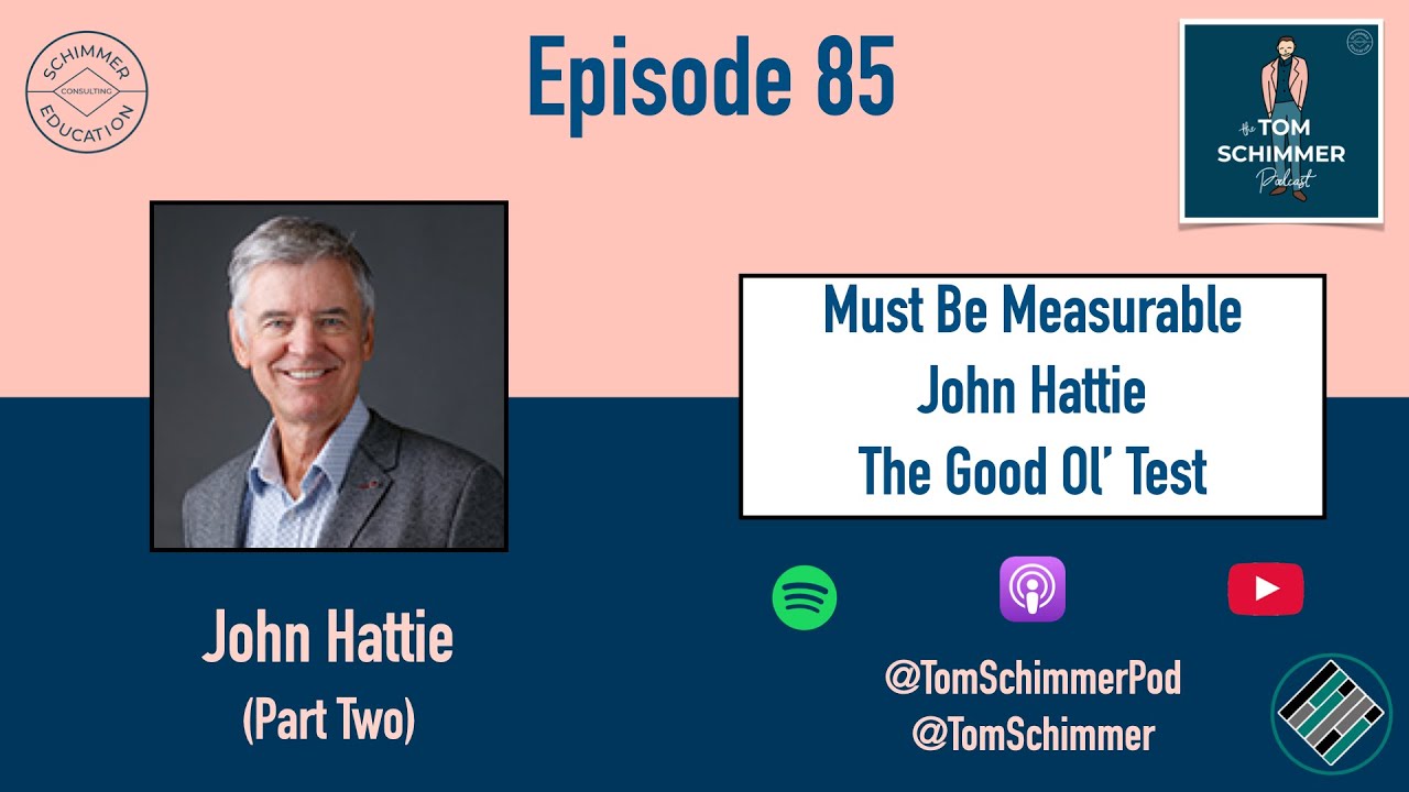 Must Be Measurable | John Hattie | The Good Ol’ Test - YouTube